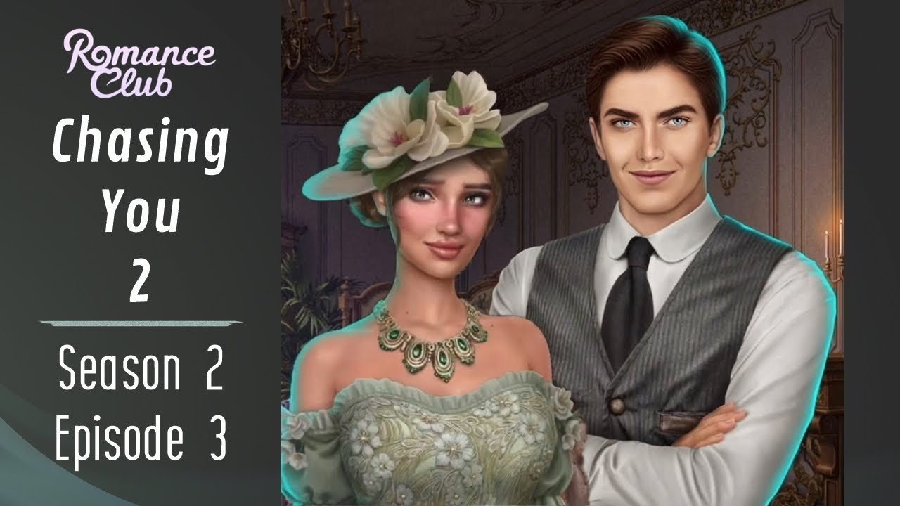 [Alexander] Romance Club: Chasing You 2 Season 2 Episode 3 💡 My treasure - YouTube
