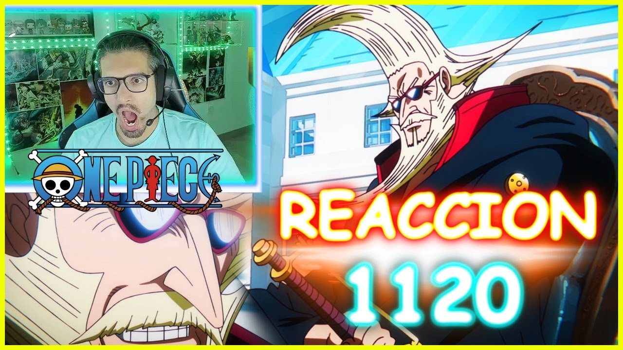 FIGARLAND GARLINGONE | One Piece 1120 Sub español | Reaccion - YouTube