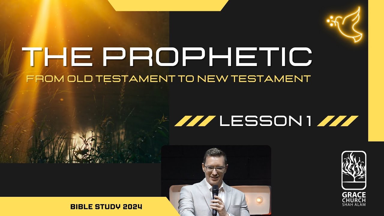 Bible Study 2024 | THE PROPHETIC | Lesson 1 - YouTube