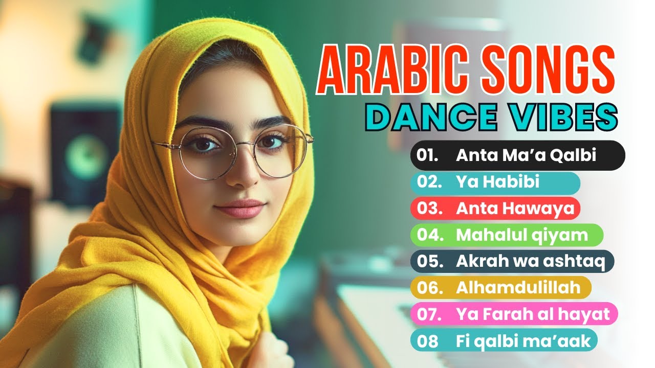 Get Ready for the BEST Arabic Songs that will Boost Your Energy Lagu ...