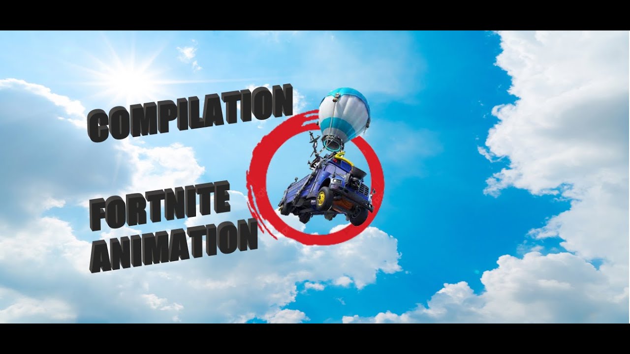 COMPILATION ANIMATION FORTNITE (#1) - YouTube
