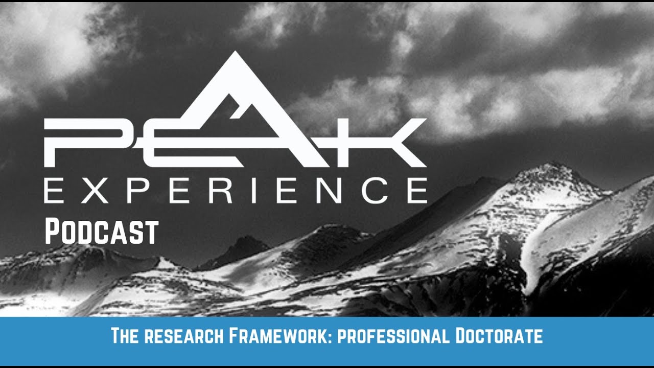 The Blueprint of Research Frameworks in Leadership || Peak Experience ...
