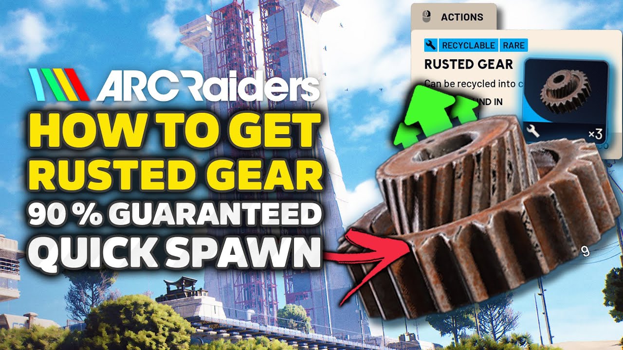 ARC Raiders - Best Rusted Gear Farm Location | 90% Guaranteed & Quick ...