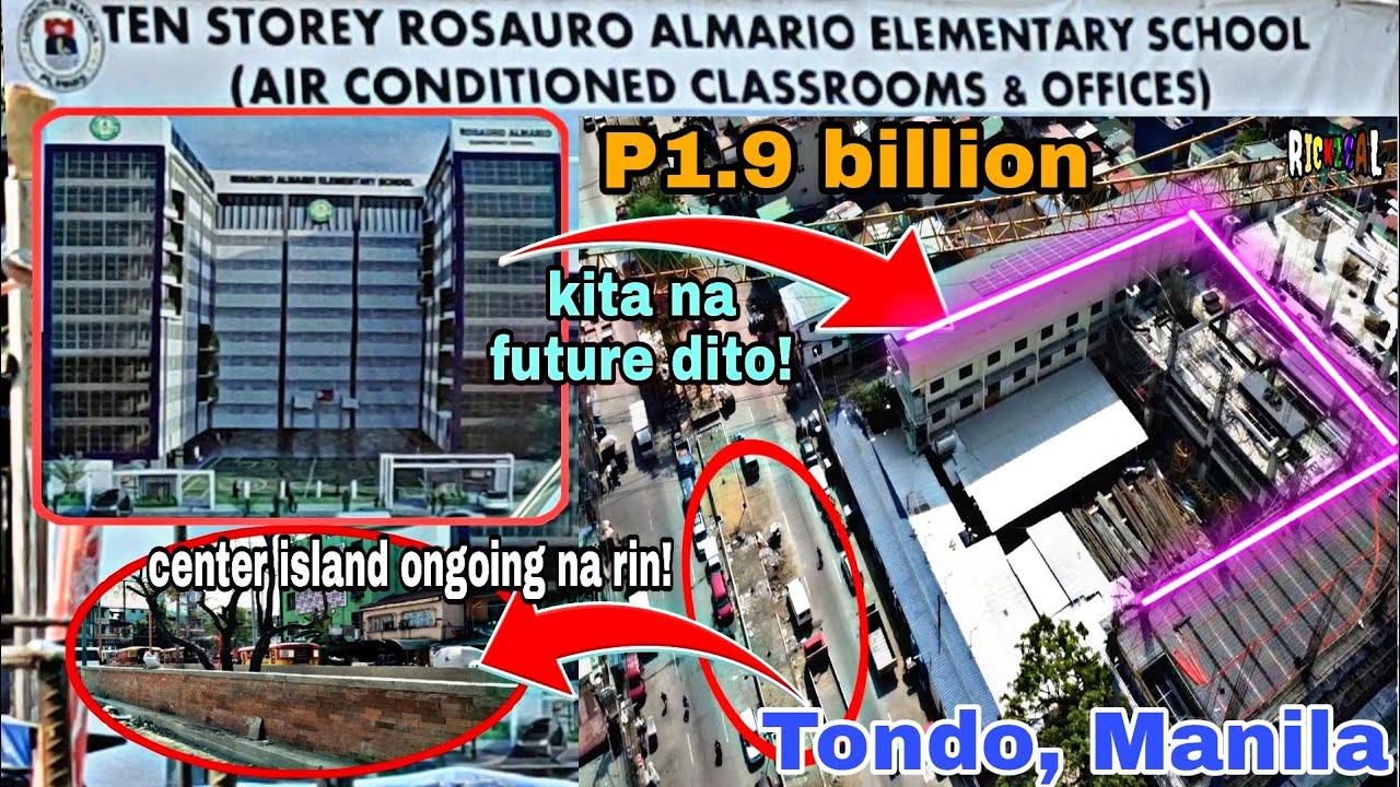 the rebuild and modernize school of new Rosauro Almario Elementary ...