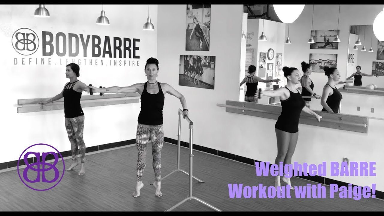 WEIGHT, WHAT?!? Weighted BARRE workout with PAIGE - YouTube