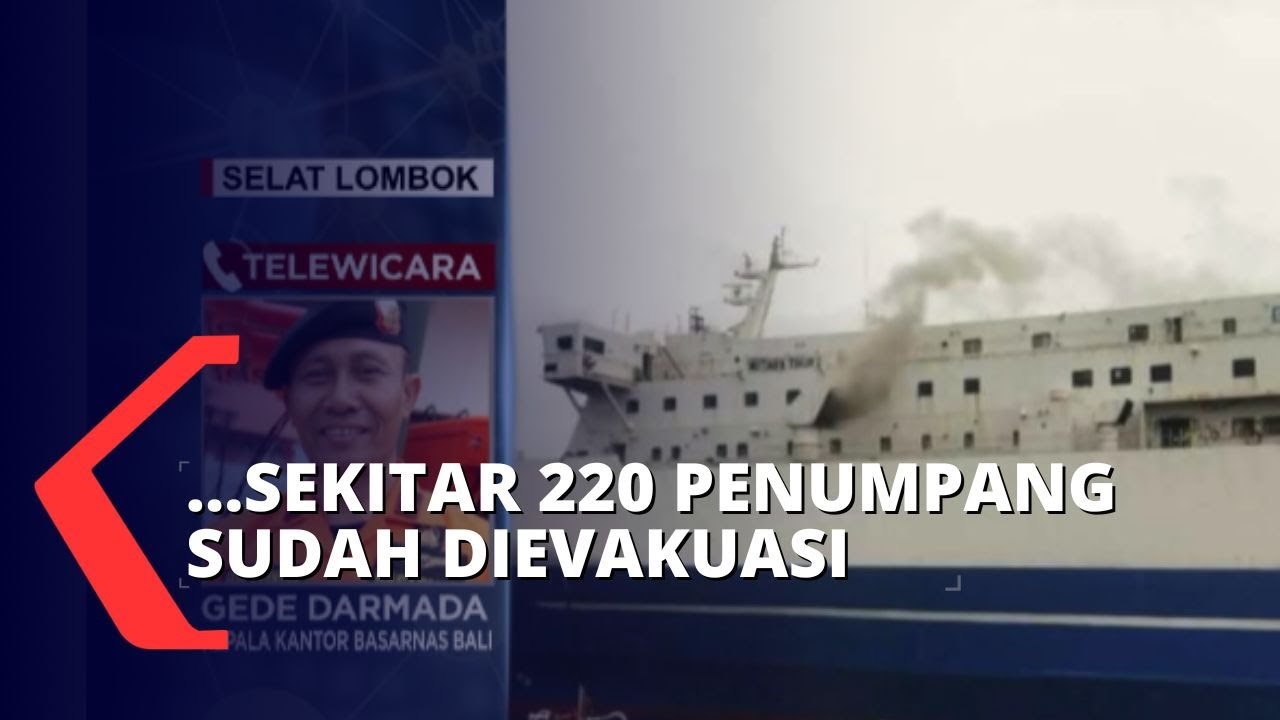 Kebakaran KM Mutiara Timur 1: Sekitar 220 Penumpang Sudah Dievakuasi ...