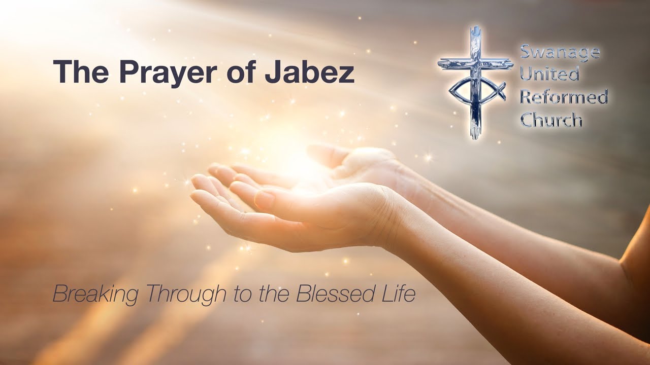 The Prayer of Jabez: Biblical Insights on the Importance of PRAYER and ...