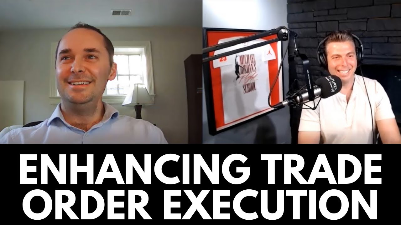 Enhancing Trade Order Execution - Jason Shaffer #FuturesRadio 320 - YouTube