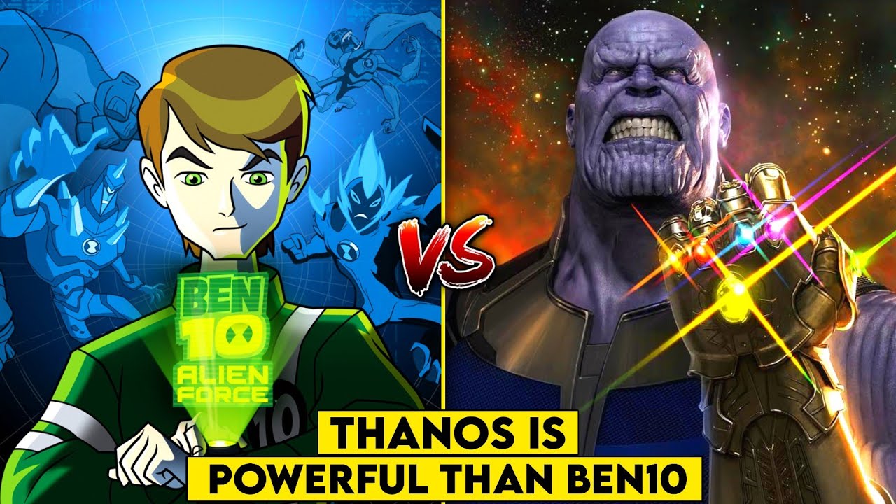 Ben10 Omnitrix Vs Thanos Infinity Gauntlet | Who is Powerful ? in Hindi ...