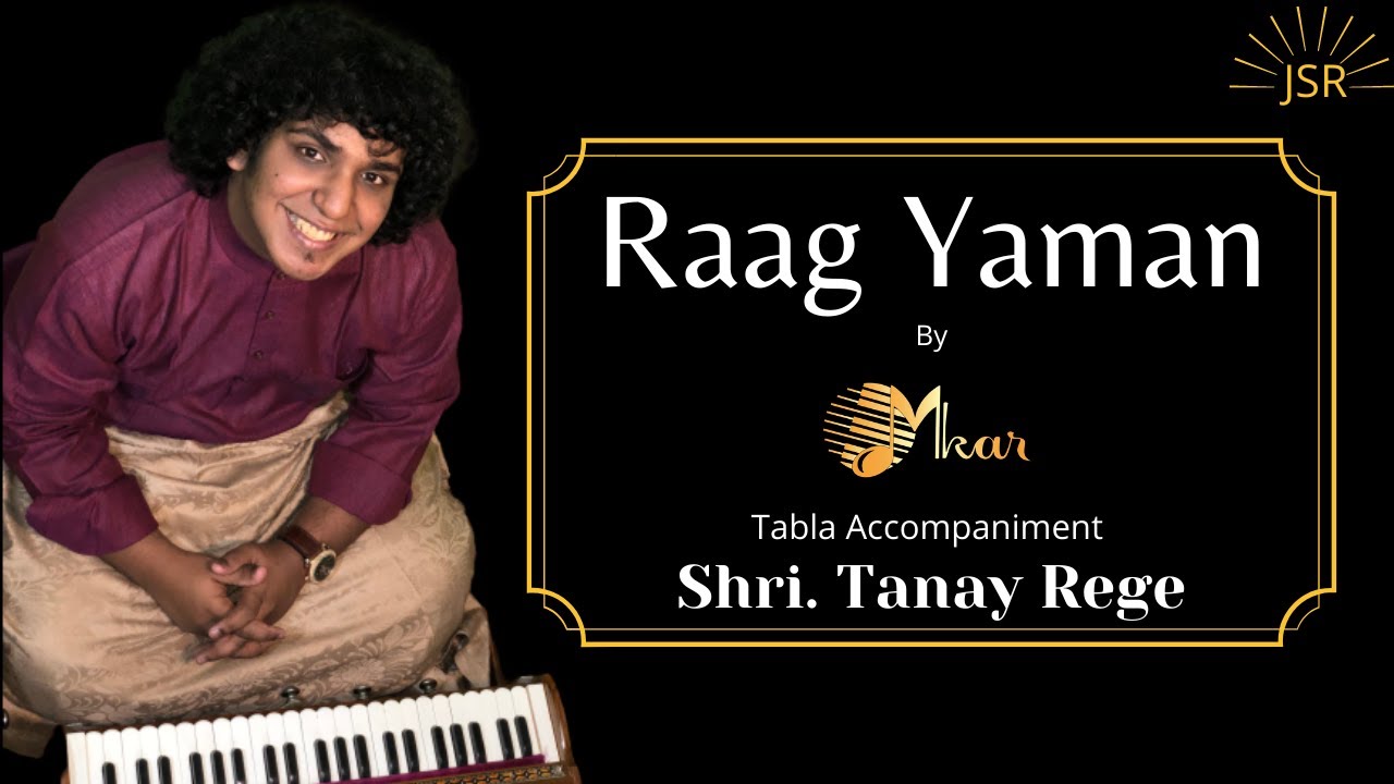 RAAG YAMAN | OMKAR AGNIHOTRI | TANAY REGE | HARMONIUM | HINDUSTANI ...