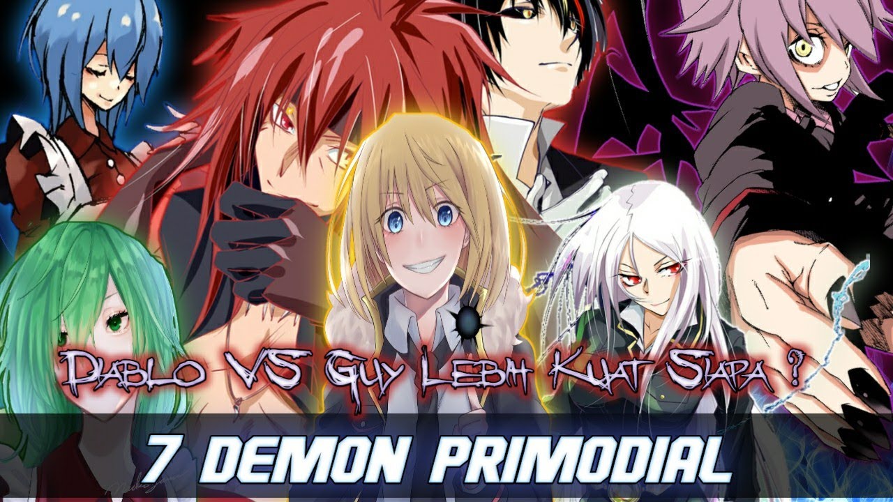 7 DEMON PRIMORDIAL - Tensei Shitara Slime Datta Ken - YouTube