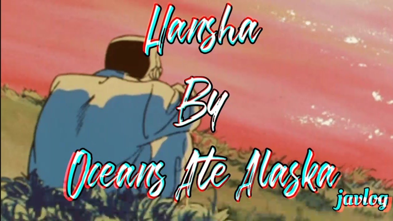Hansha | Oceans Ate Alaska | Aesthetic Short Lyrics - YouTube
