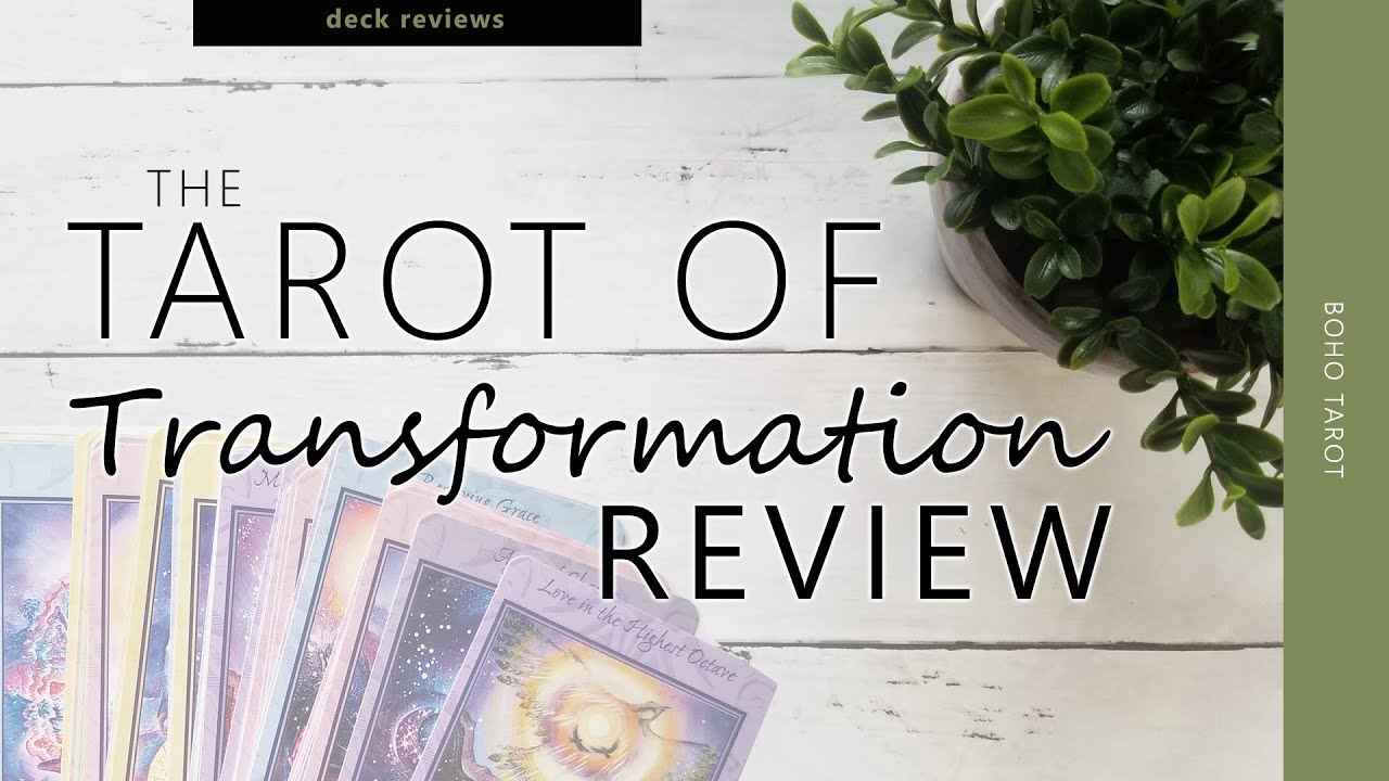 Tarot of Transformation Deck Review - YouTube