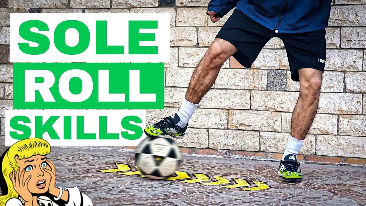 5 Cool SOLE ROLL Skills - Flick Ups | Learn Football Skills ⚽️🔥 - YouTube