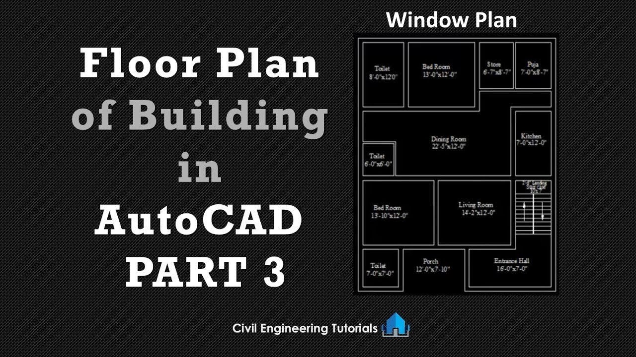 How To Draw A Floor Plan Of A Building In AutoCAD PART 3 Window how-to-draw-a-floor-plan-of-a-building-in-autocad-part-3-window