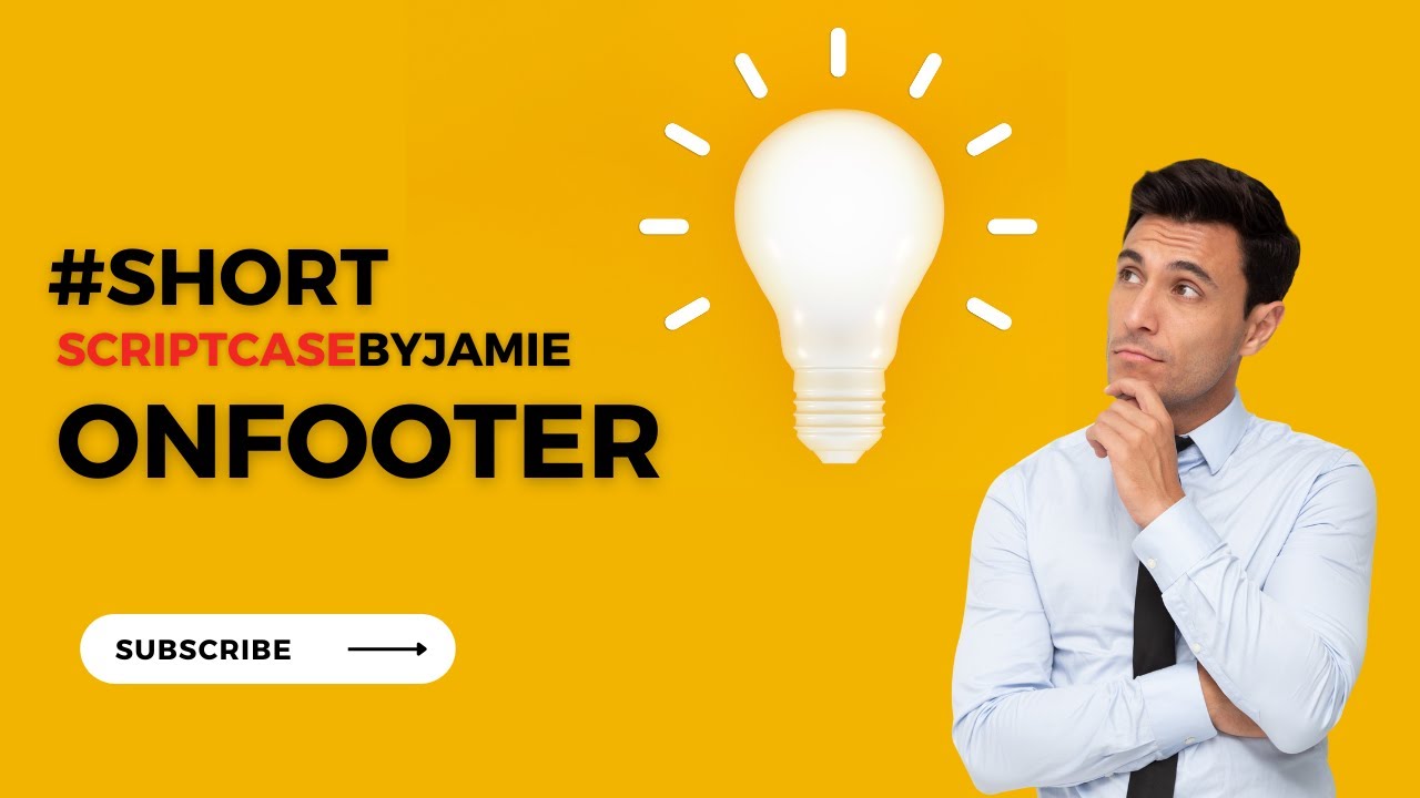 Short - Scriptcase - Events OnFooter | ScriptcaseByJamie - YouTube Short - Scriptcase - Events OnFooter | ScriptcaseByJamie - YouTube