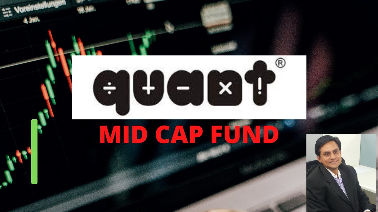 QUANT MID CAP FUND ஒரு அலசல்! - YouTube