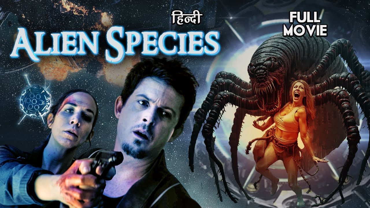 Alien Species (2025) Sci-Fi Thriller Hollywood Hindi Dubbed Movie ll ...