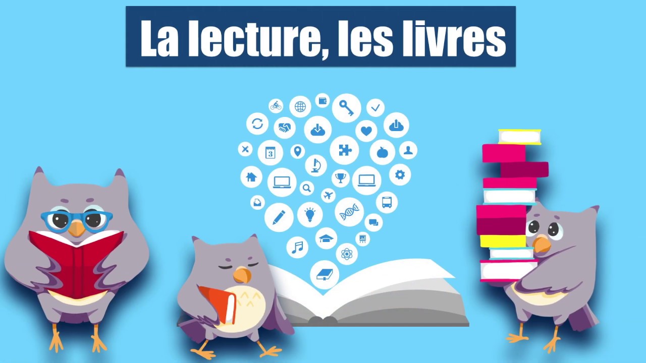 La lecture, les livres - YouTube