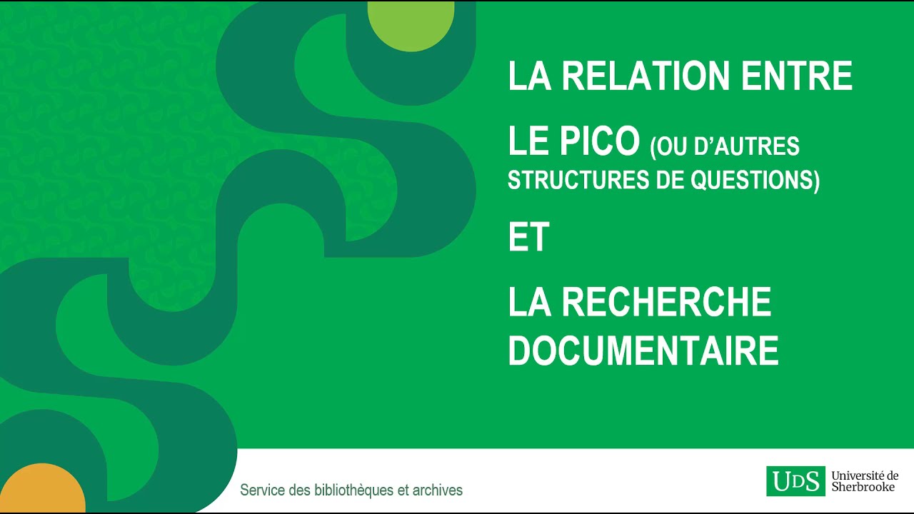 La relation entre le PICO (ou d'autres structures de questions) et la ...