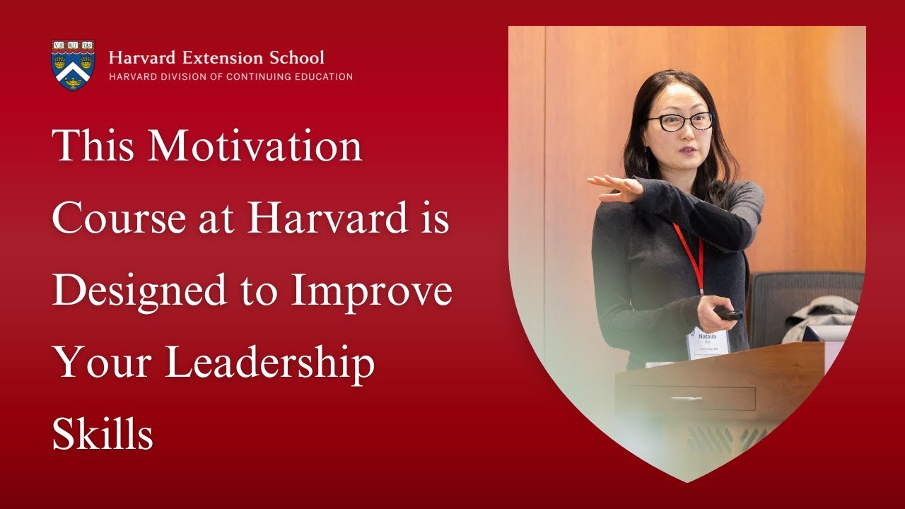 This Motivation Course at Harvard is Designed to Improve Your ...