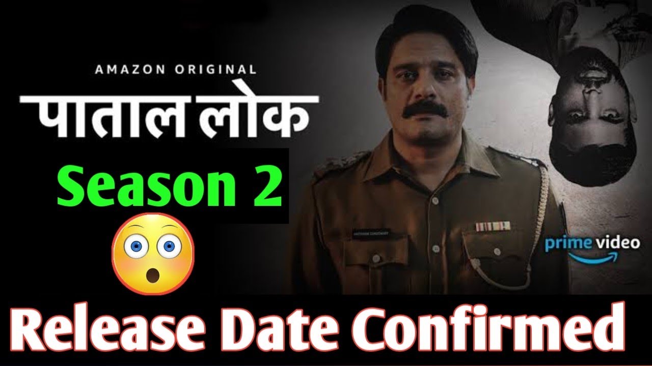 Paatal Lok Season 2 Release Date | Pataal Lok Season 2 Season 2 Update ...