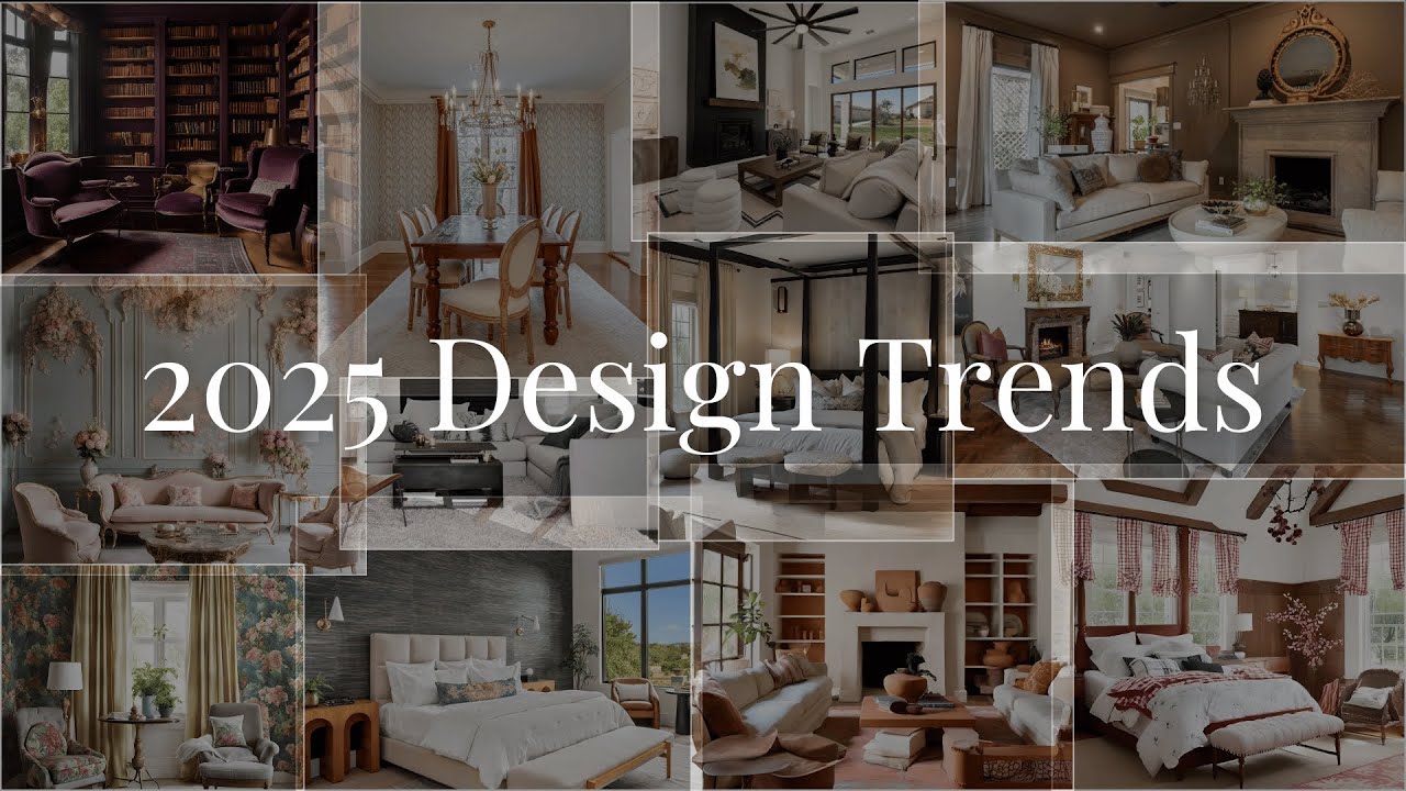 2025 Design and Home Staging Trends - YouTube