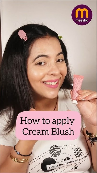 How to apply cream blush in 2 simple steps #meeshohaul #ashortaday #shorts #makeup - YouTube