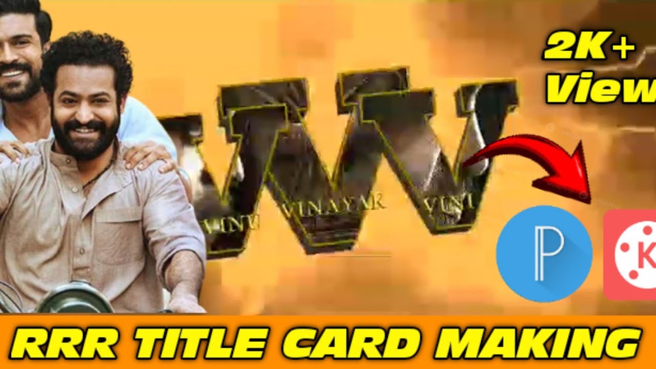 RRR Title Card Making | Vinu Editz - YouTube