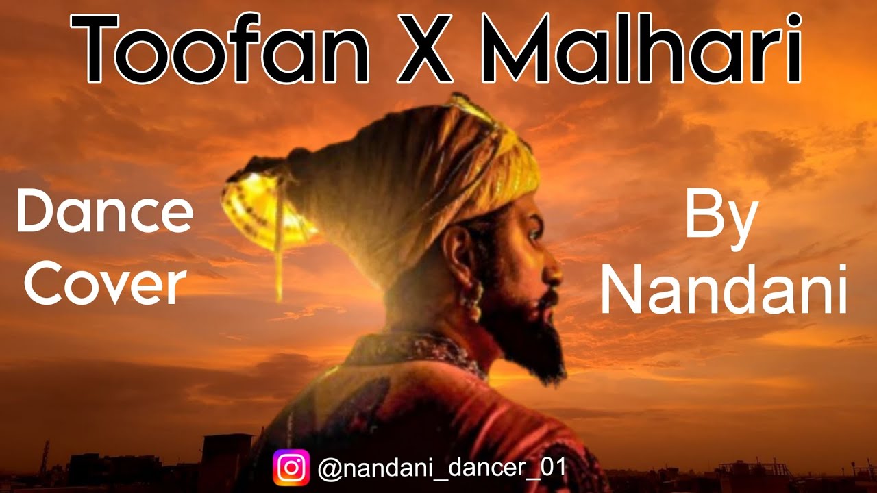 Aaya re Toofan X Malhari🔥 Dance Cover by Nandani🌟 || #dance #youtube# ...