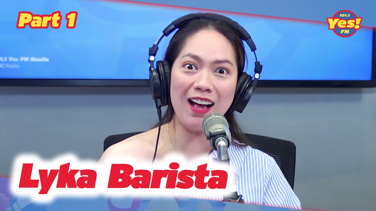 Lyka Barista (March 25, 2025) | PART 1 - YouTube