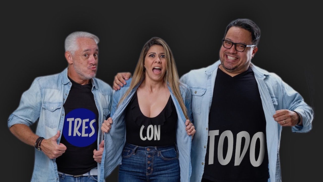 TRES CON TODO - YouTube