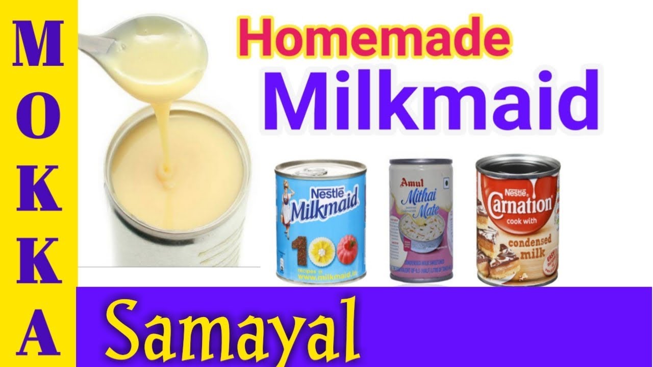 Homemade Milkmaid in Tamil | Condensed Milk | Amul Mithaimate How to ...