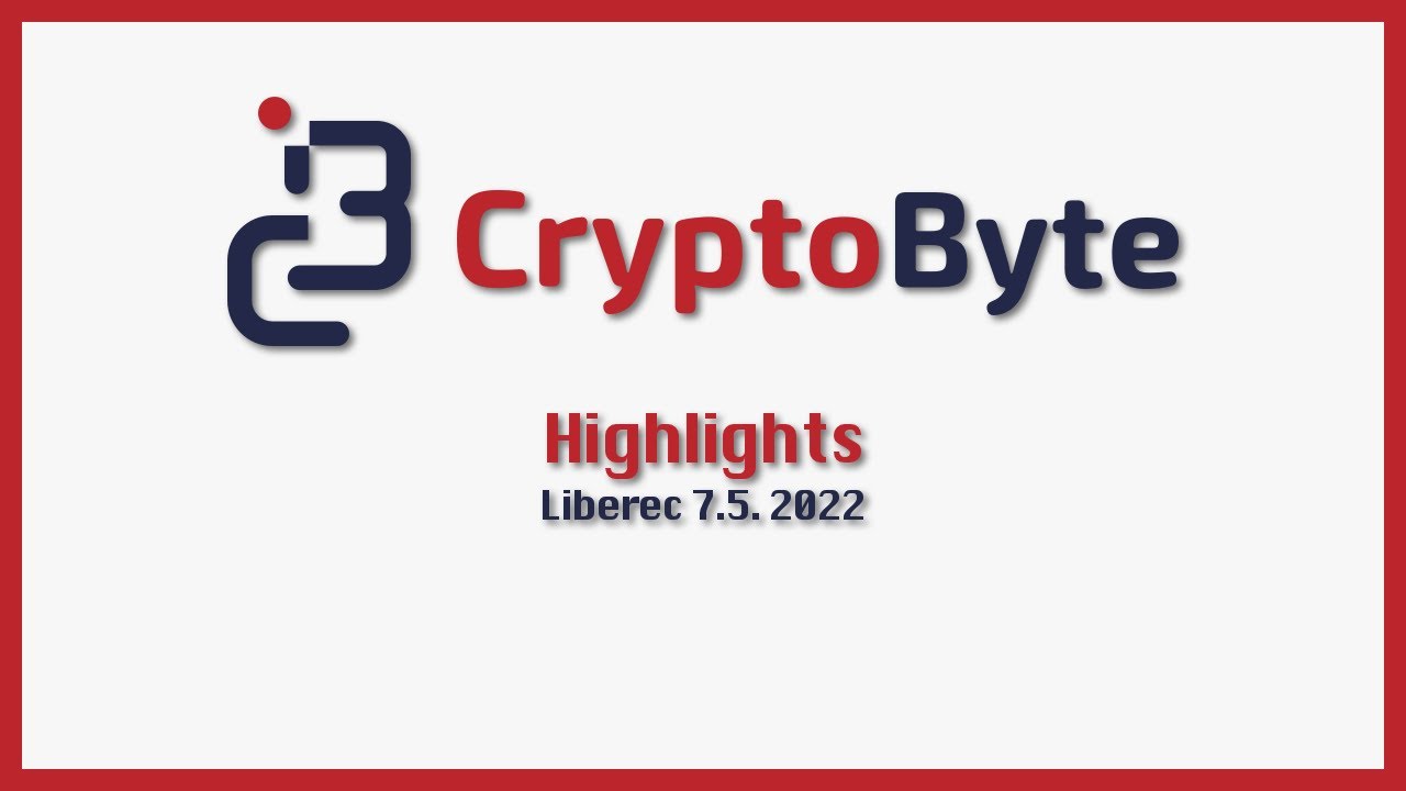 CryptoByte highlights - 7.5. 2022 Liberec [4K] - YouTube