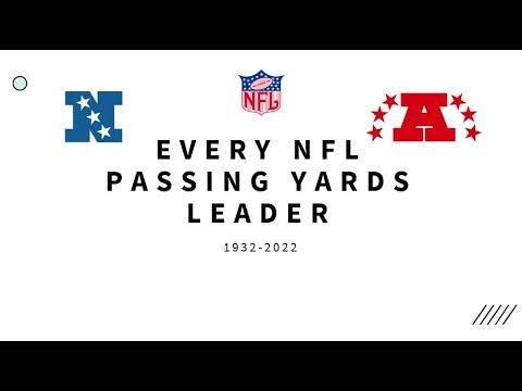 EVERY NFL PASSING YARDS LEADER (1932-2022) - YouTube