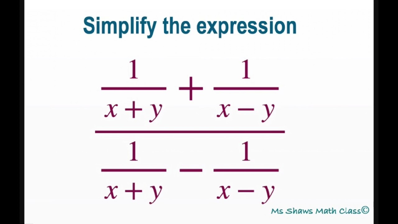 Simplify Expression 1 x y 1 x y 1 x y 1 x y Complex Simplify Expression 1 x y 1 x y 1 x y 1 x y Complex
