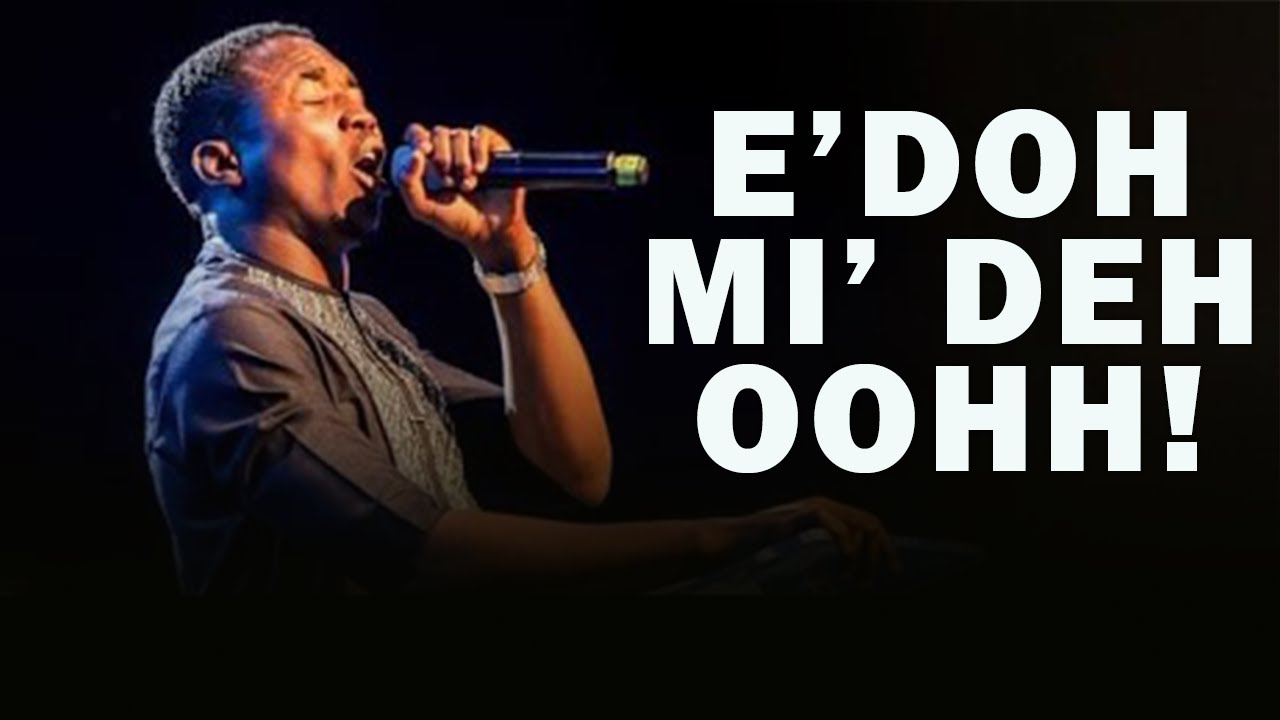 EDOH MI DEH THEO AOP - YouTube