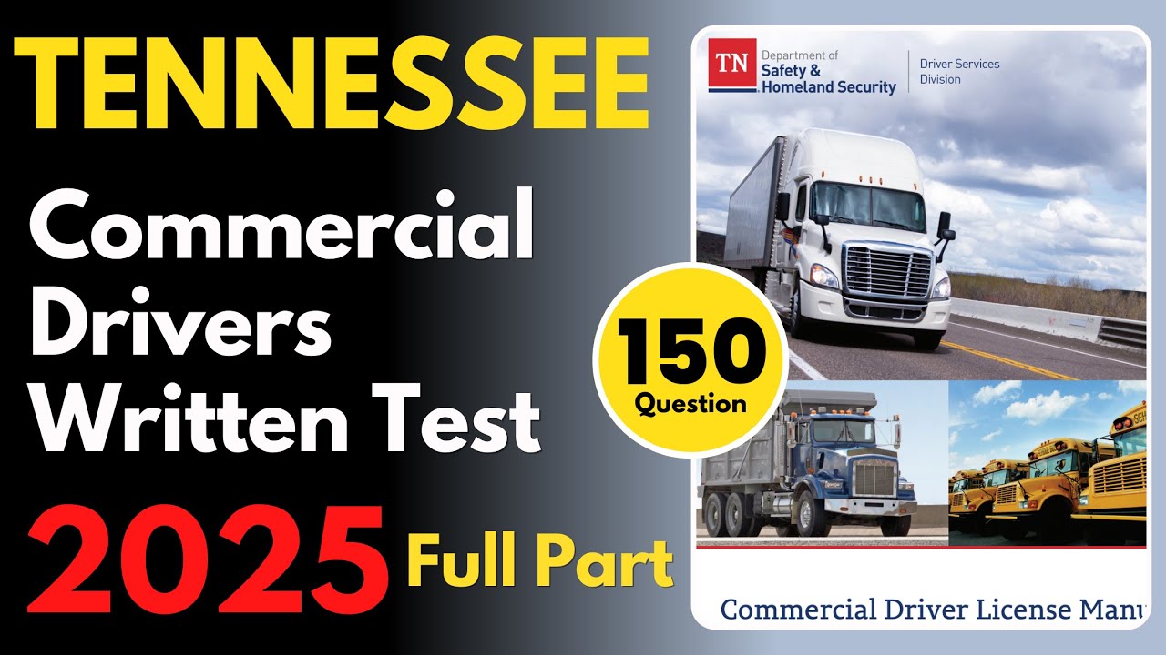 Tennessee Commercial Drivers Written Practice Test | Full Part | CDL ...