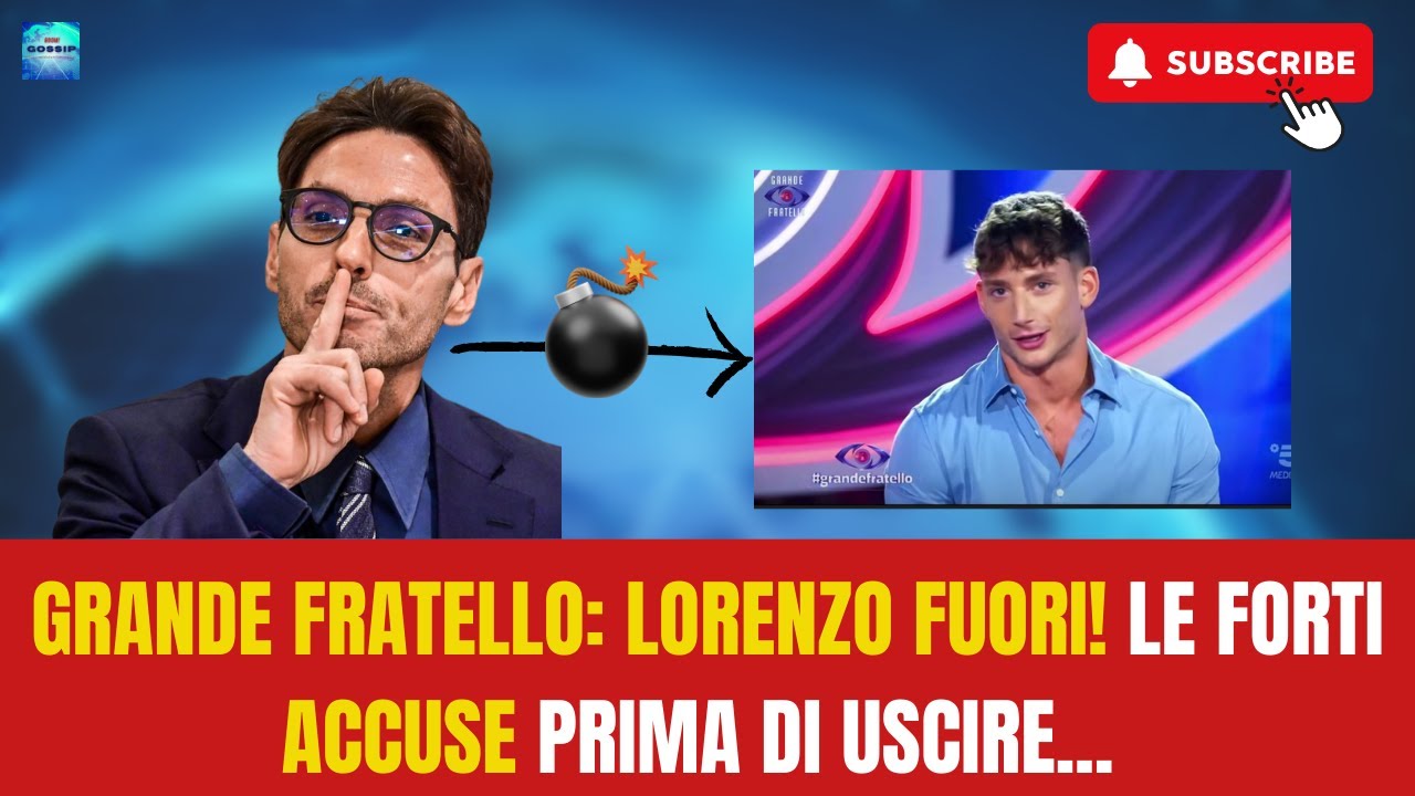 💣GRANDE FRATELLO: LORENZO FUORI! LE FORTI ACCUSE PRIMA DI USCIRE... 💣 ...