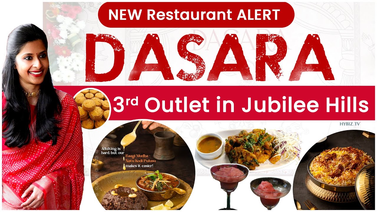 Dasara Restaurant Now In Jubilee Hills | Telangana Fine Dining ...