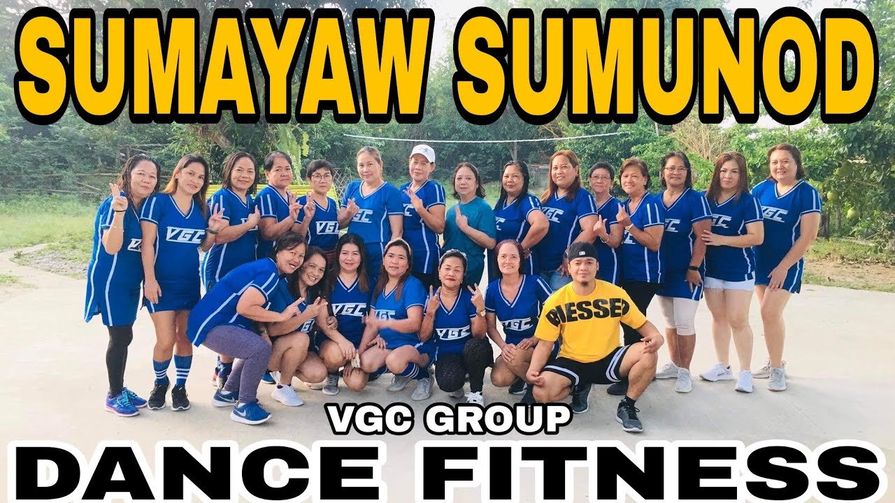 sumayaw sumunod | dance fitness | VGC GROUP - YouTube