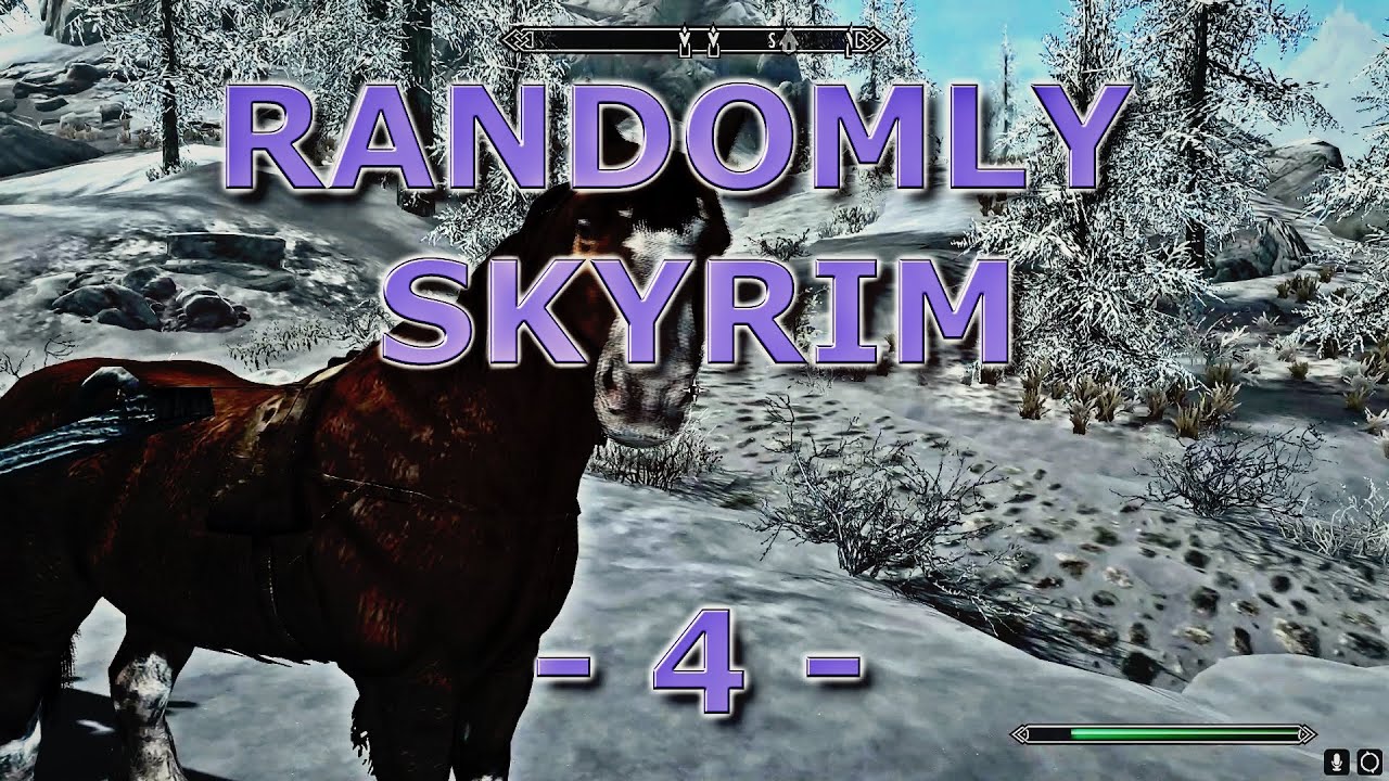 Colbye Presents - Randomly Skyrim 4 - YouTube