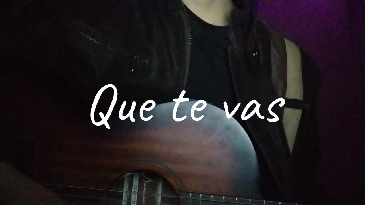 que te vas - Kevin Kaarl (Cover by Alfonso) - YouTube