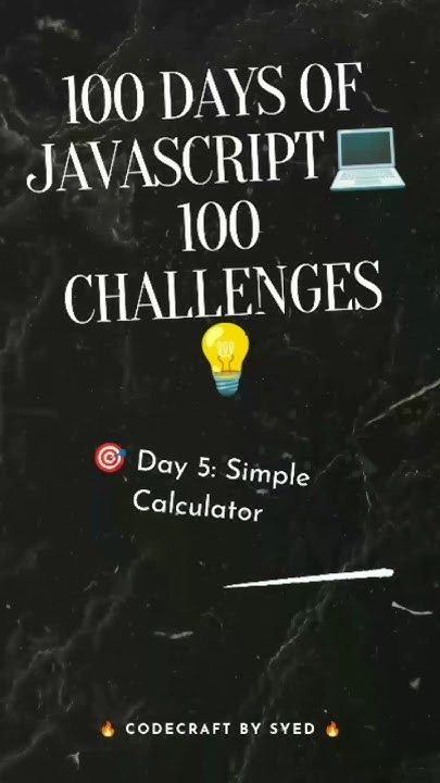 Day 5 of My 100 Days JS Challenge – Simple Calculator 🔢 #shorts #javascript - YouTube
