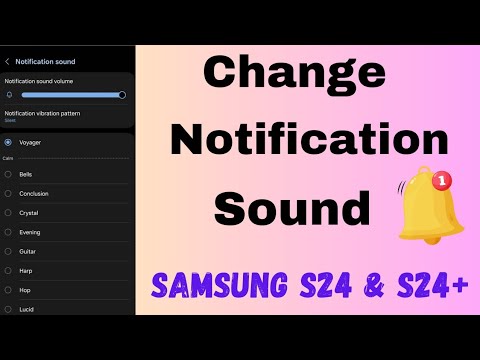 How to Change Notification Sound in Samsung Galaxy S24 and S24 Plus ...