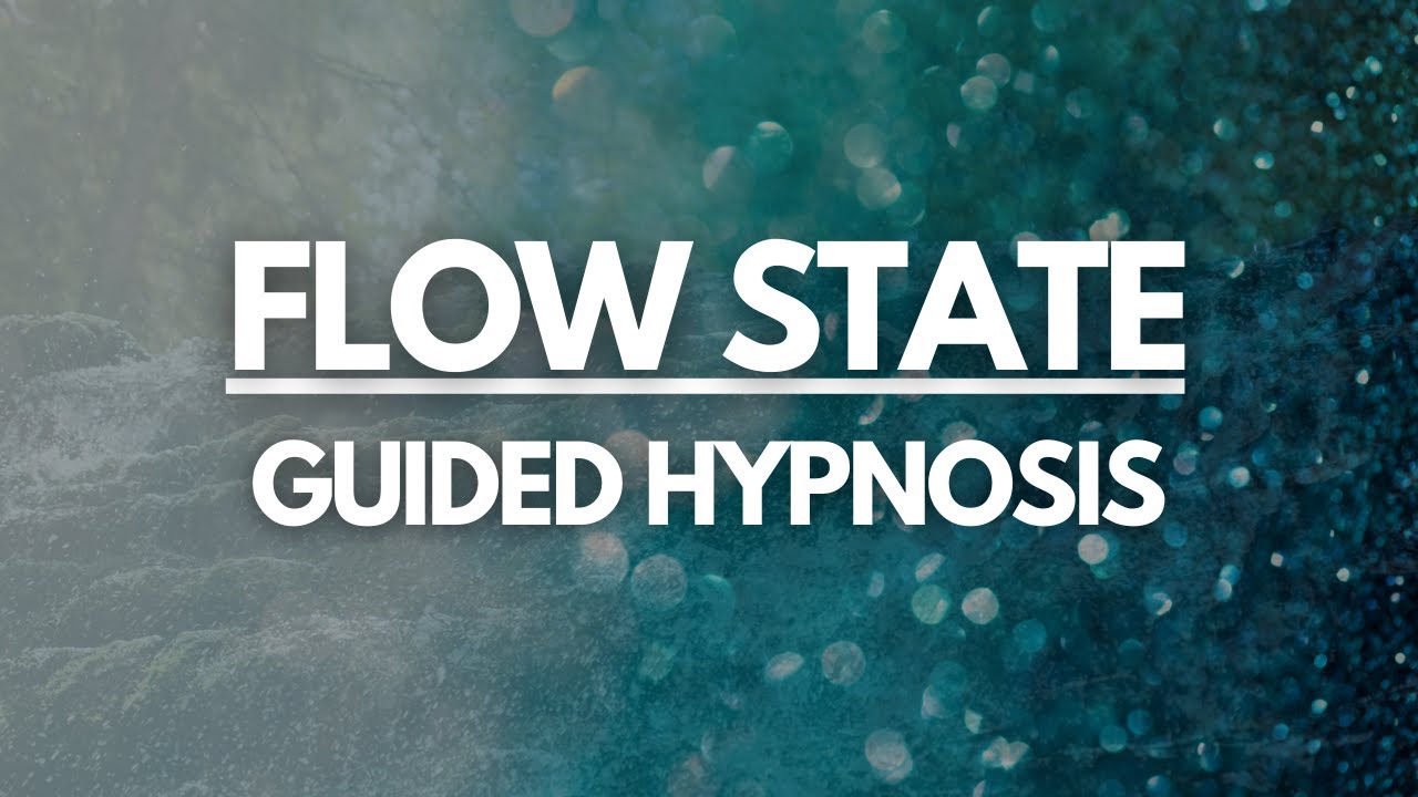 Entering the Flow State | Guided Hypnosis - YouTube