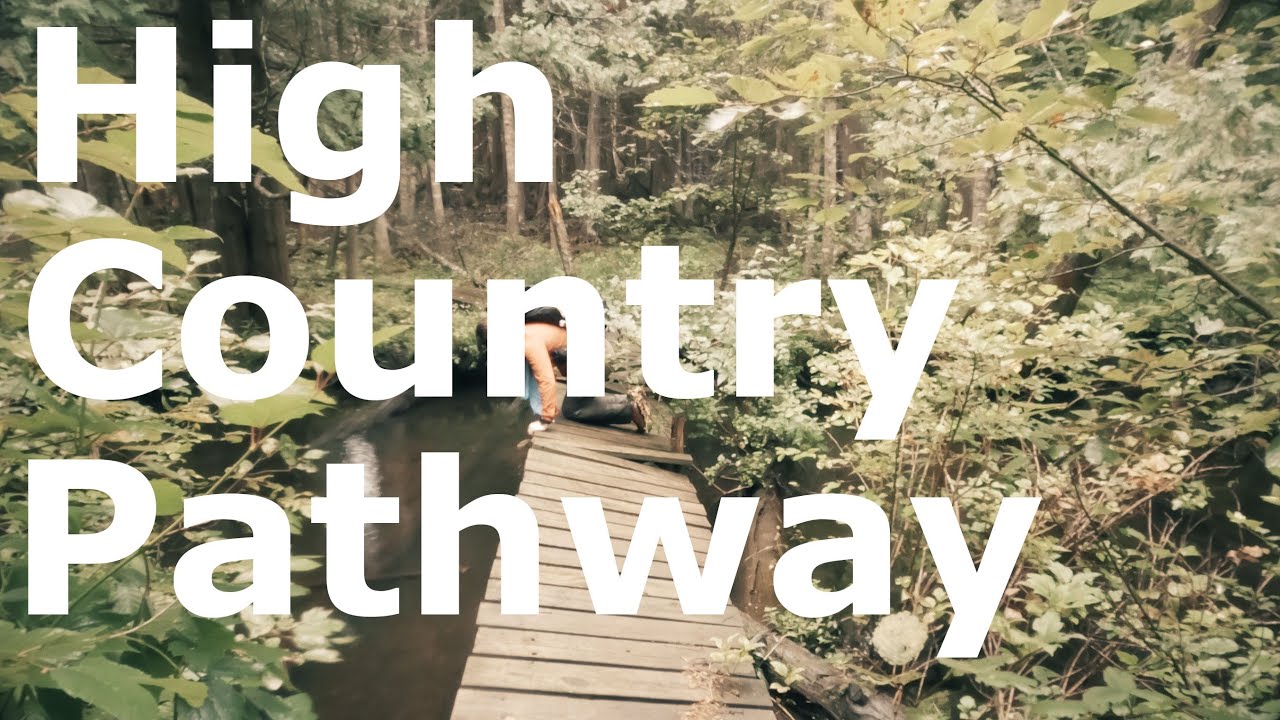 High Country Pathway DNF - YouTube