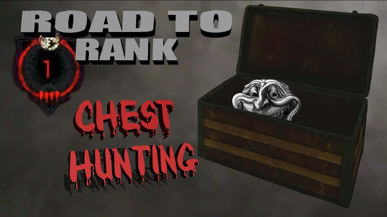 Dead By Daylight Survivor | CHEST HUNTING! - YouTube