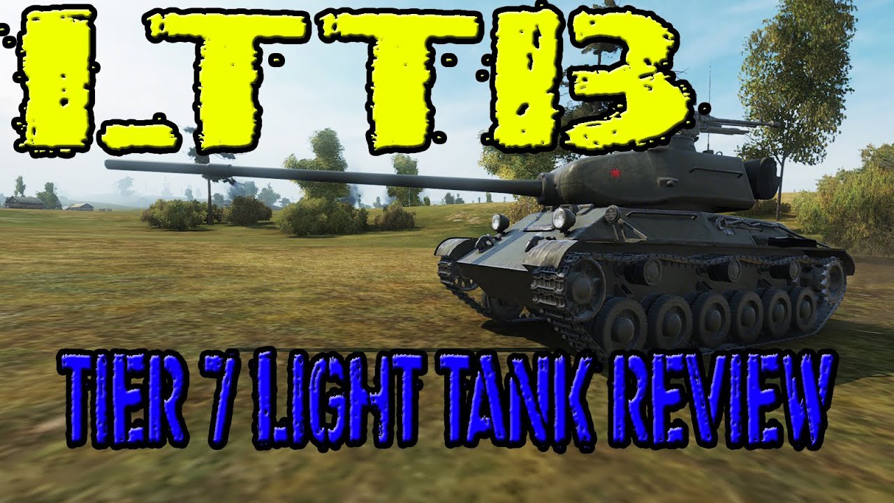 World of Tanks || Russian Tier 7 Light Tank || Lttb Review - YouTube