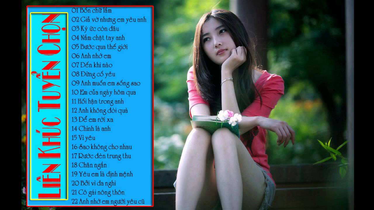 nonstop lien khuc nhac tre tuyen chon hay nhat khong the bo qua - YouTube